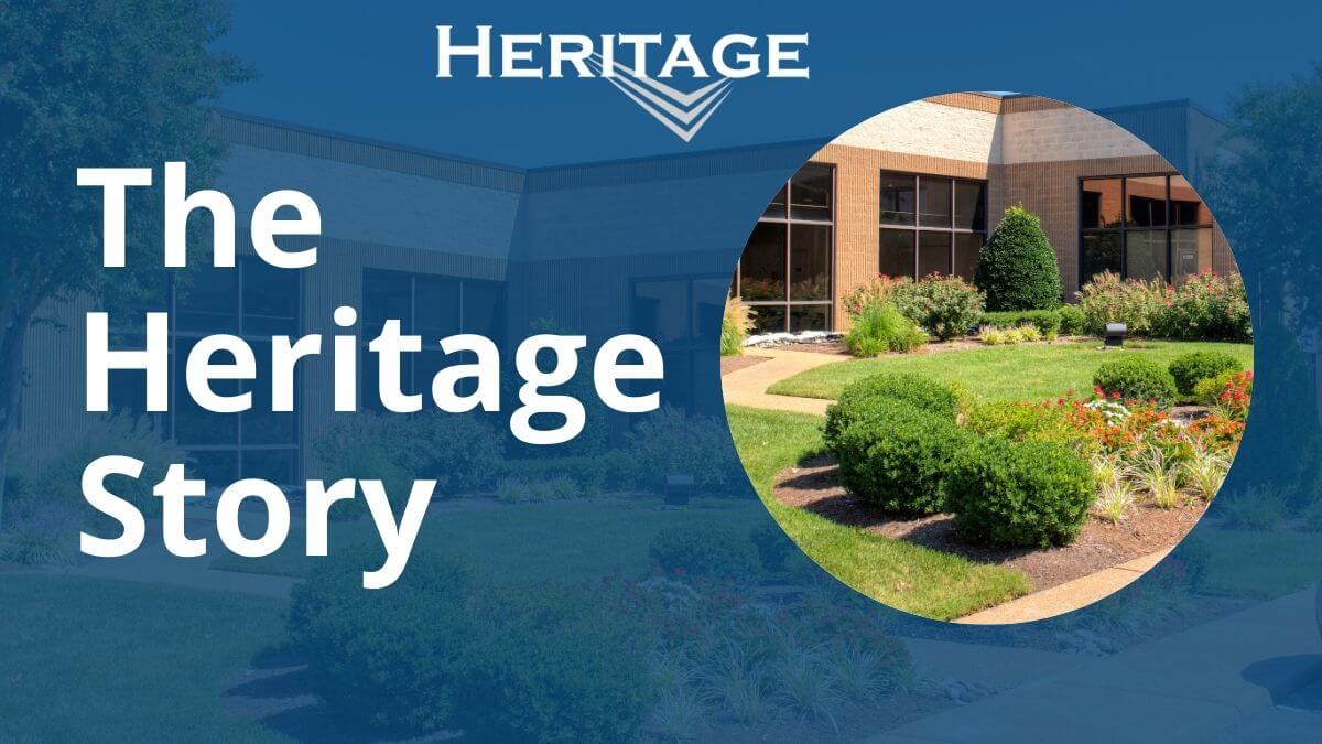 The Heritage Story - Heritage Group Capital